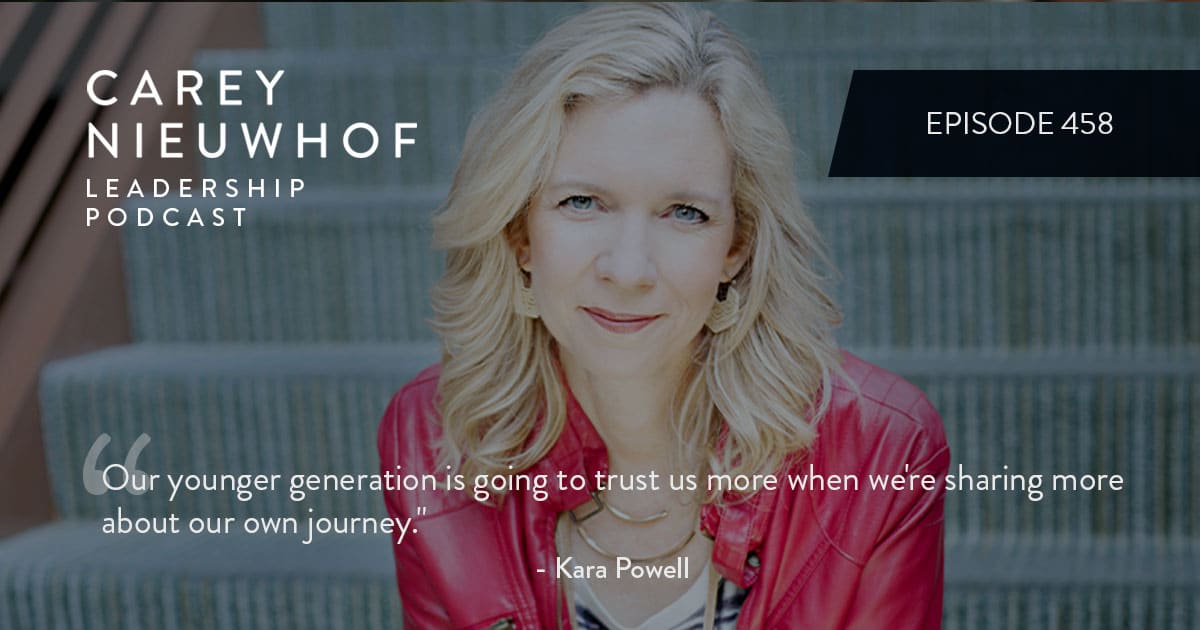CNLP 458: Kara Powell on Why Next Generation Leaders are So Focused on ...