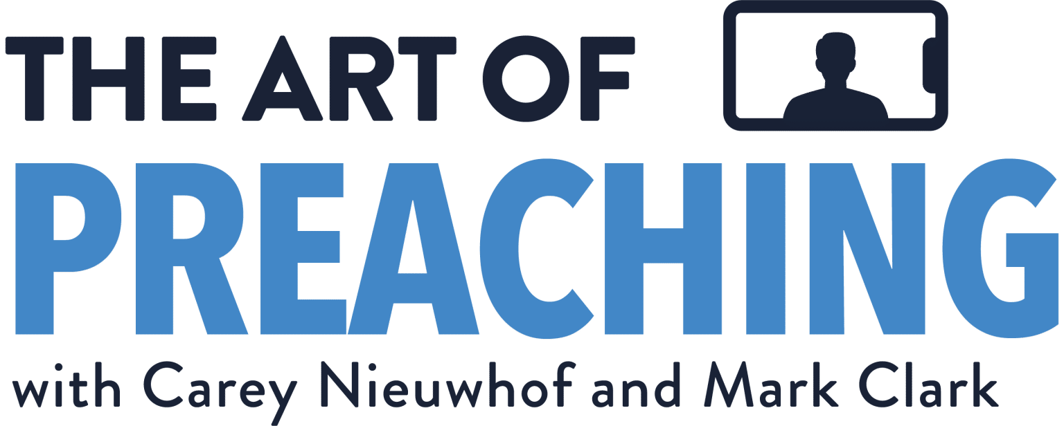 The Art of Preaching - CareyNieuwhof.com